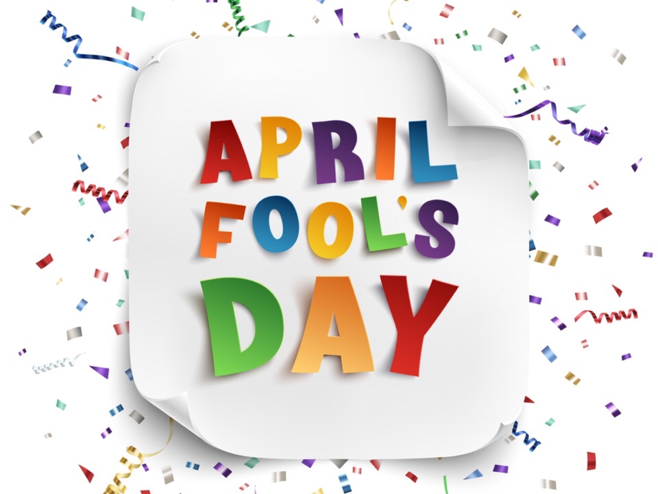 April Fool's Day: April 1st Americans tend to celebrate April Fool's ...