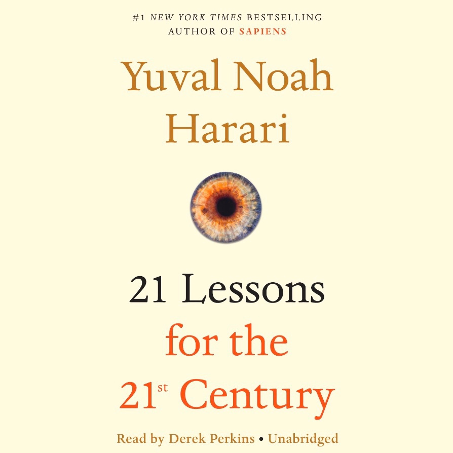 Add to your reading list: 🇺🇸 21 Lessons for the 21st Century 🇪🇸 21 ...