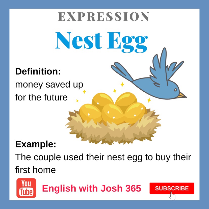 🇺🇸English Expression 🇺🇸 🦅 Nest egg means money saved up for the future ...